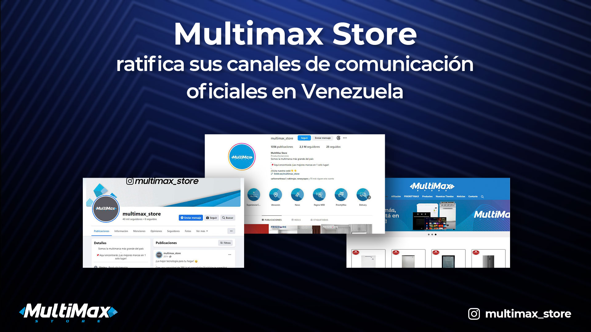 Canales oficiales de Multimax Store en Venezuela